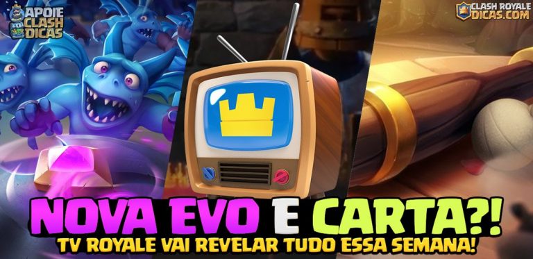 Nova Carta e Evolução do Executor devem ser anunciadas no Clash Royale ...